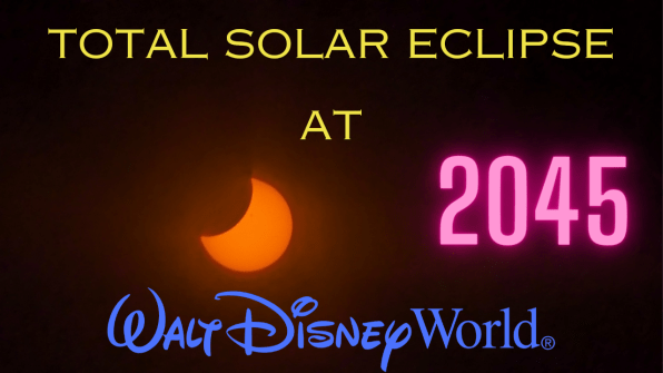 Walt Disney World will be in Path of Totality for 2045 Eclipse – The ...